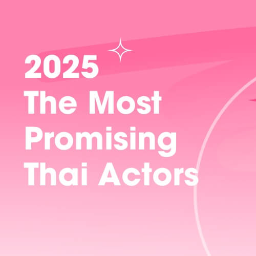 JamPlanet - 2025 The Most Promising Thai Actors